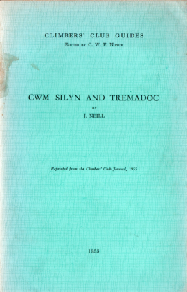 Cwm Silyn & Tremadoc Interim Guide (1955) | Guidebook | Climbing History